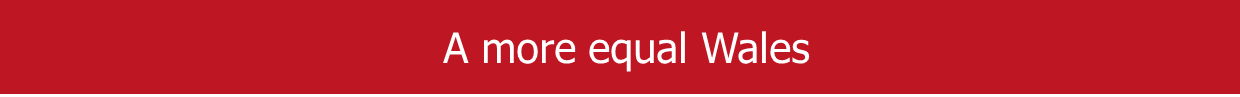 A more equal Wales